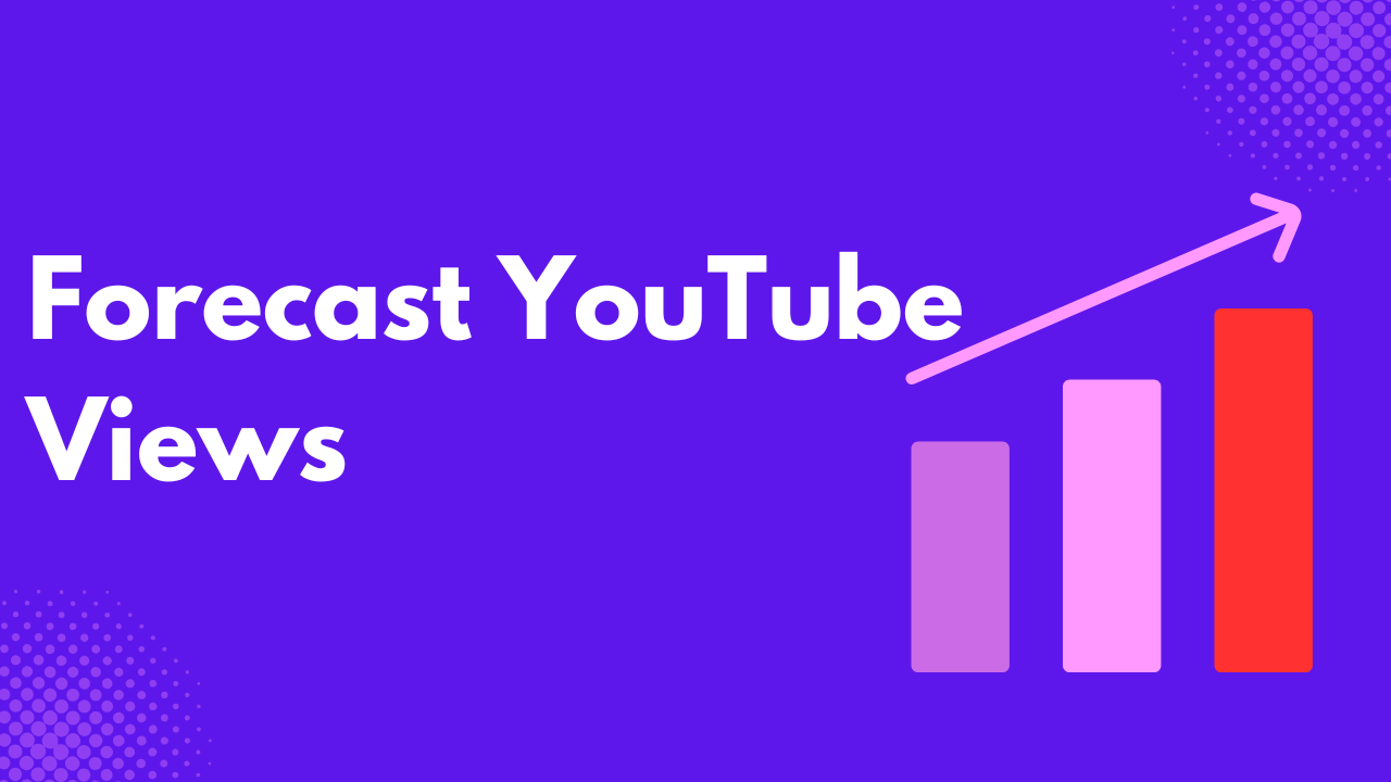 How to Forecast Your YouTube Channel Views for the Next 30 Days in Python – LearnData